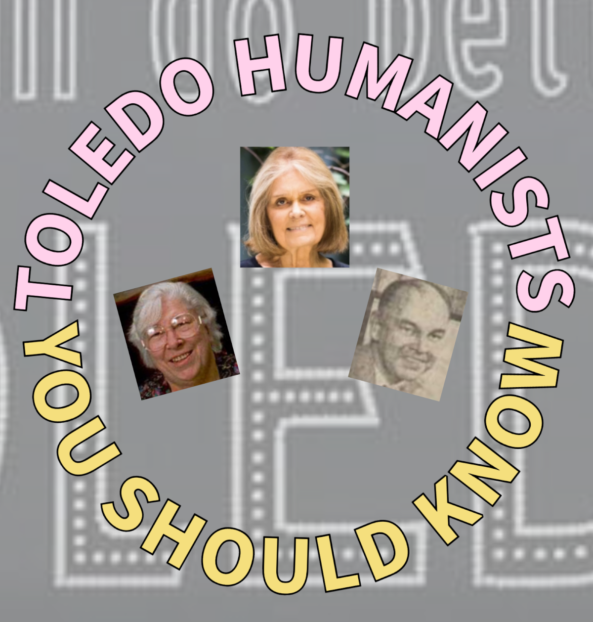 Toledo Humanists You Should Know - Secular Humanists of Western Lake Erie